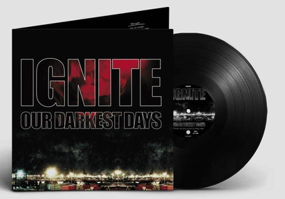 Mystic.pl - IGNITE "Our Darkest Days LP BLACK" | VINYL